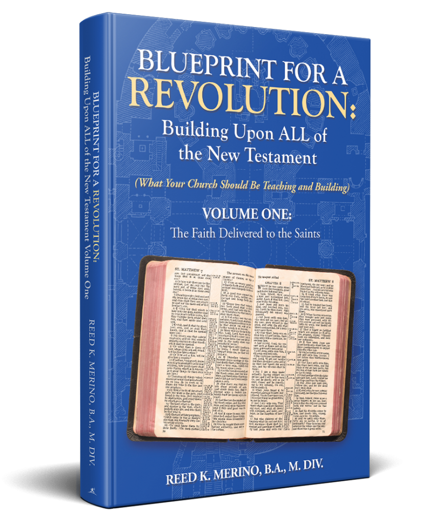 Home - Blueprint for a Revolution: Building Upon ALL of the New Testament